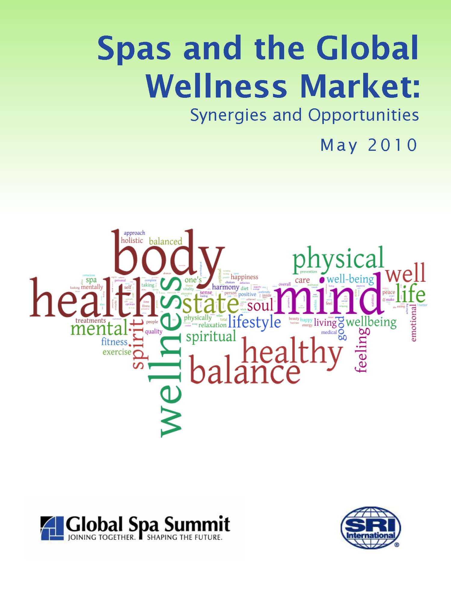 2010 Spas and the Global Wellness Market: Synergies and Opportunities ...