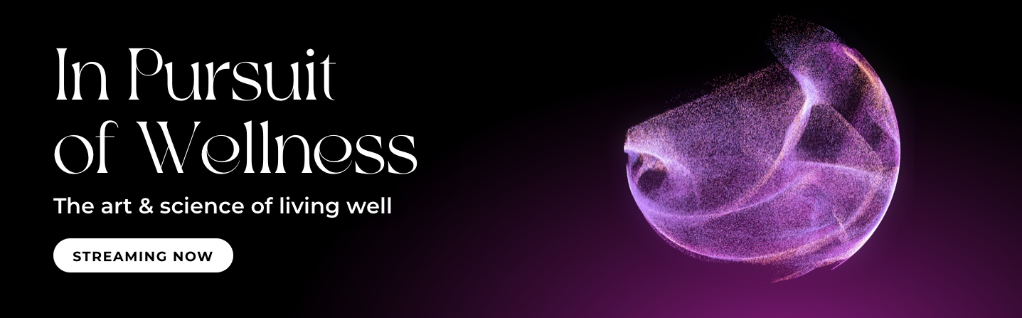 GWI Introduces “In Pursuit of Wellness: The Art & Science of Living Well,” a New Digital Series ...