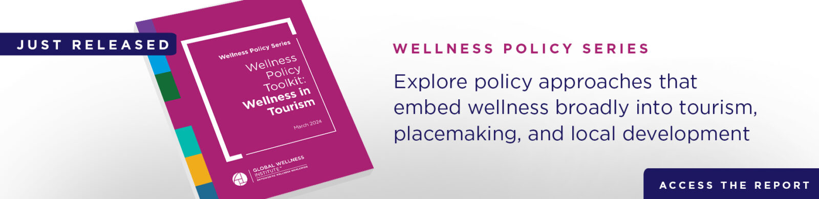 New GWI Wellness Policy Toolkit Proposes a Changing Paradigm for Wellness Tourism - Global ...