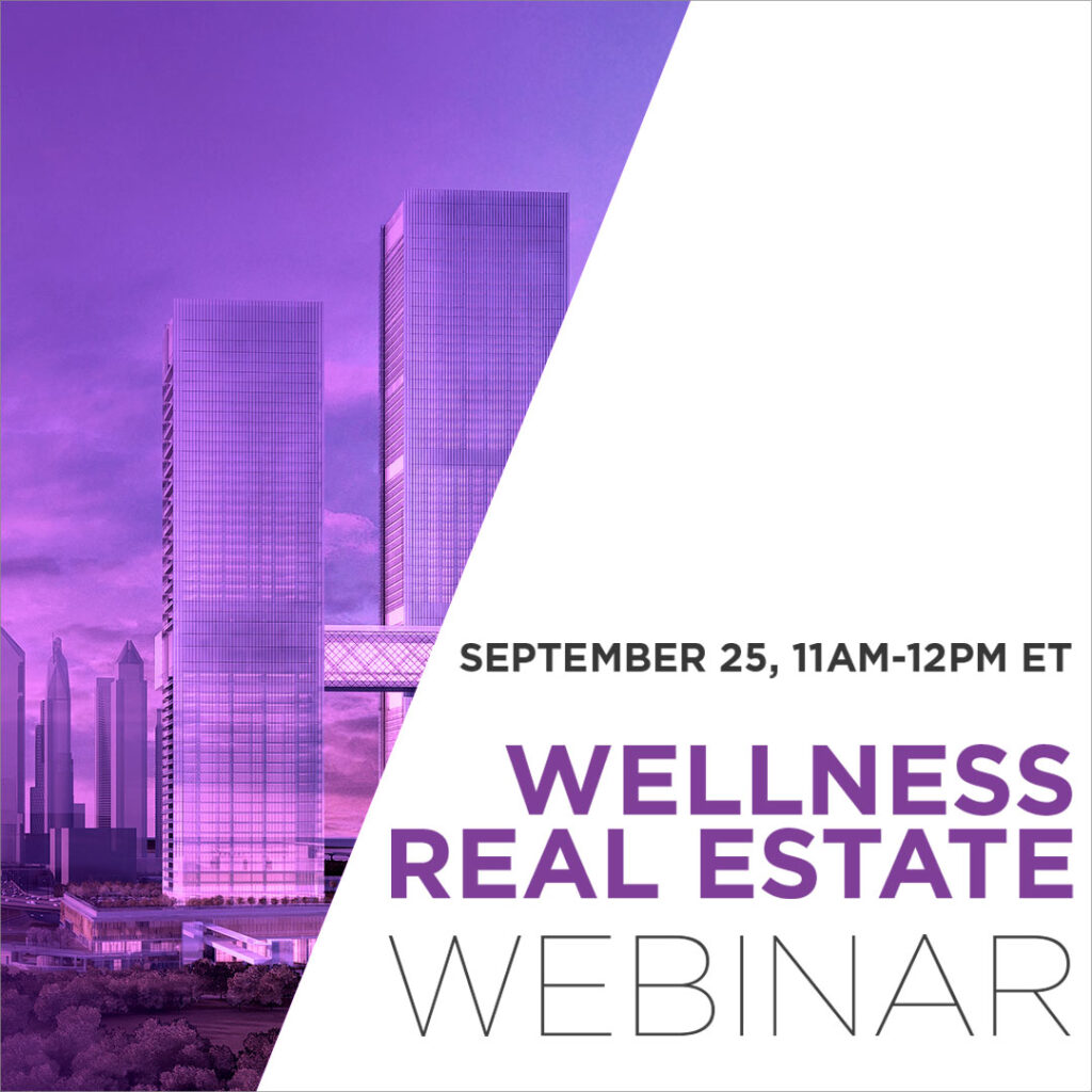 Wellness Real Estate Webinar - Global Wellness Institute